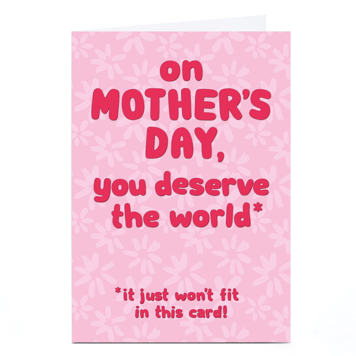 Buy Personalised Shout! Mother's Day Card - You Deserve The World for ...