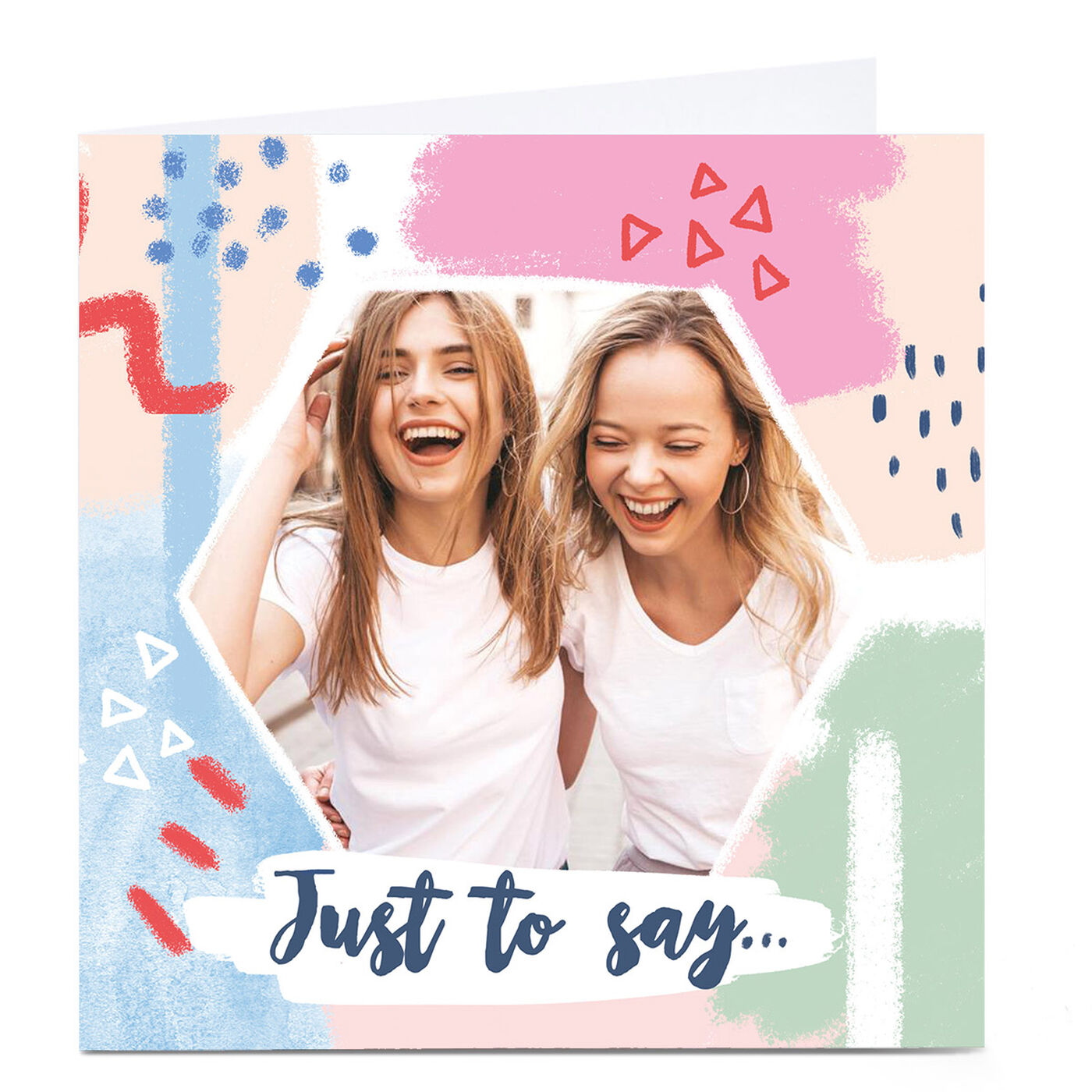Buy Photo Little Mono Card - Just To Say for GBP 2.99 | Card Factory UK