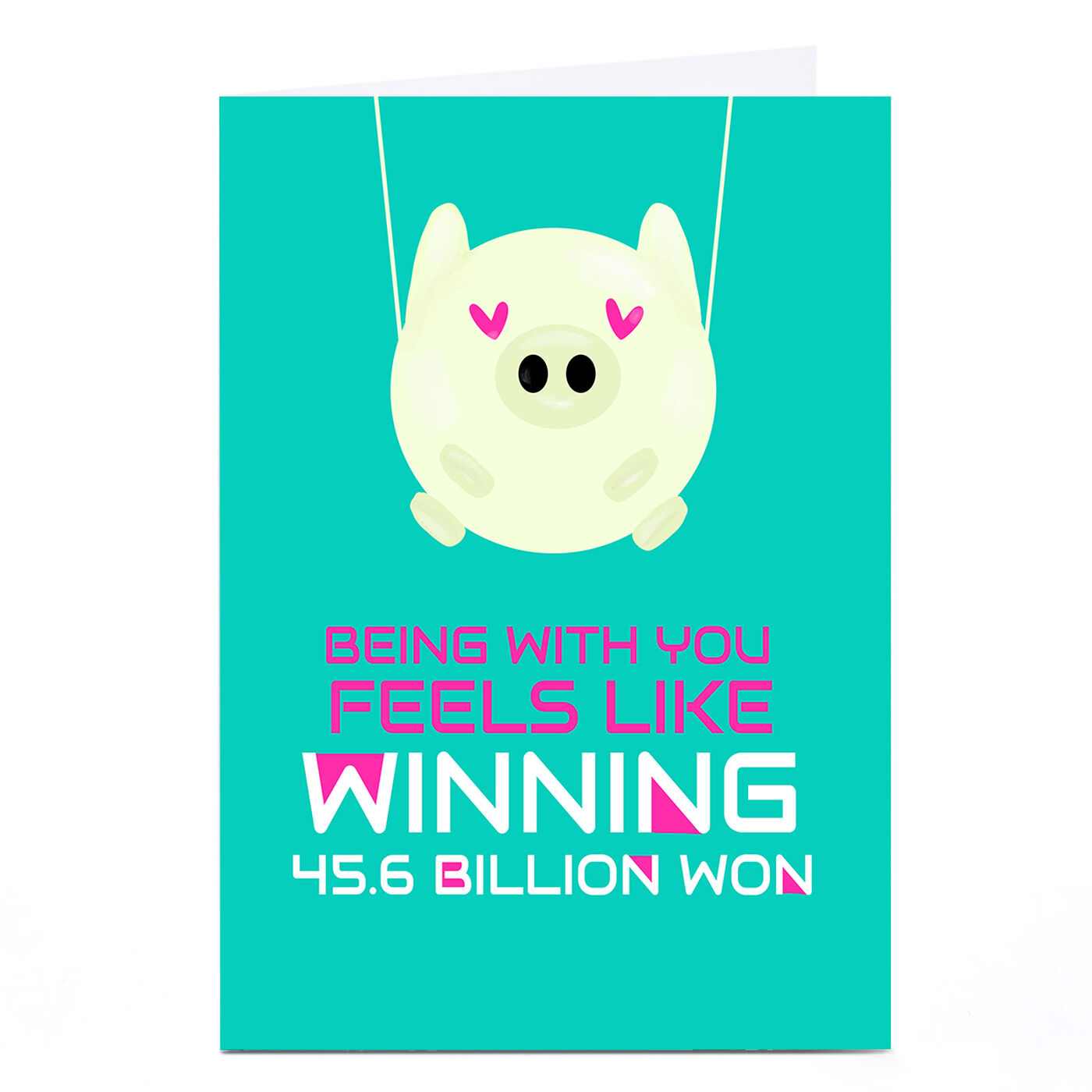 Buy Being With You 45.6 Billion Won Card for GBP 1.99 | Card Factory UK