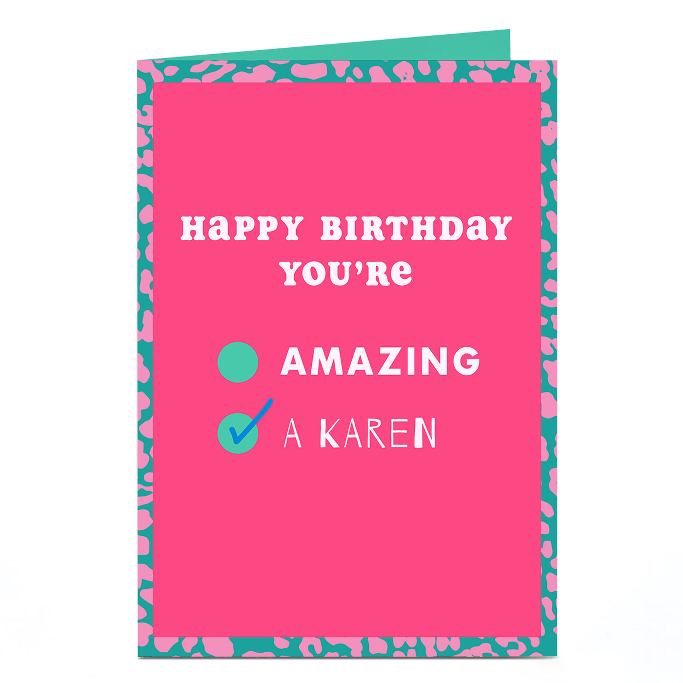 Buy Birthday Card - You're a Karen for GBP 1.99 | Card Factory UK