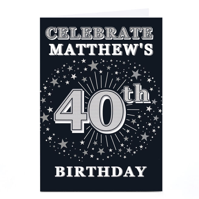 Find amazing products in 40th Birthday' today | Card Factory UK