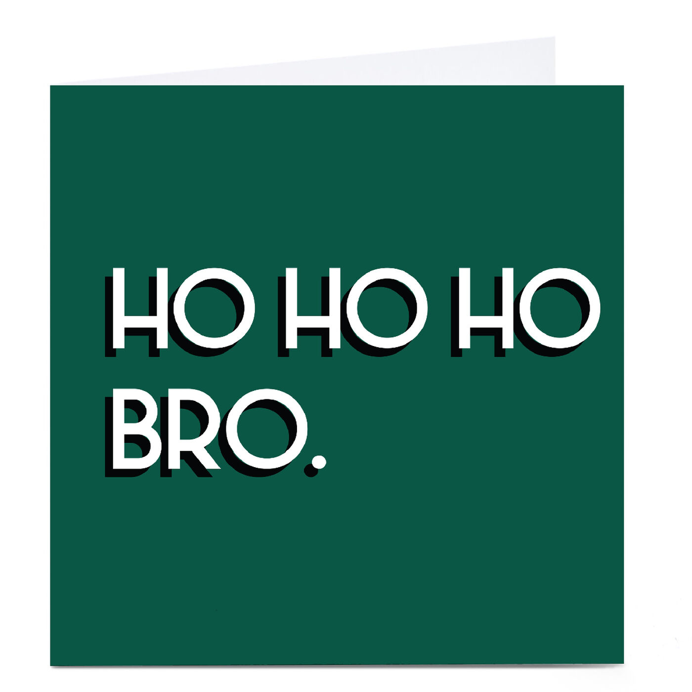 Buy Personalised Streetgreets Christmas Card - Ho Ho Ho Bro for GBP 2. ...