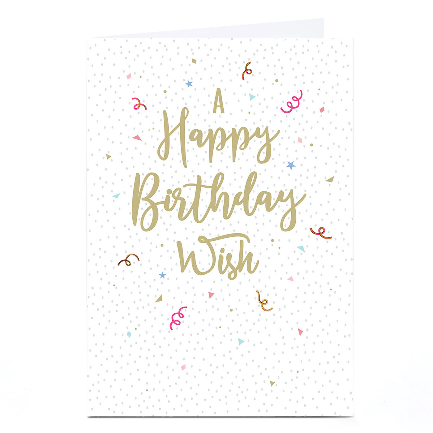 Buy Birthday Card - A Happy Birthday Wish for GBP 1.99 | Card Factory UK