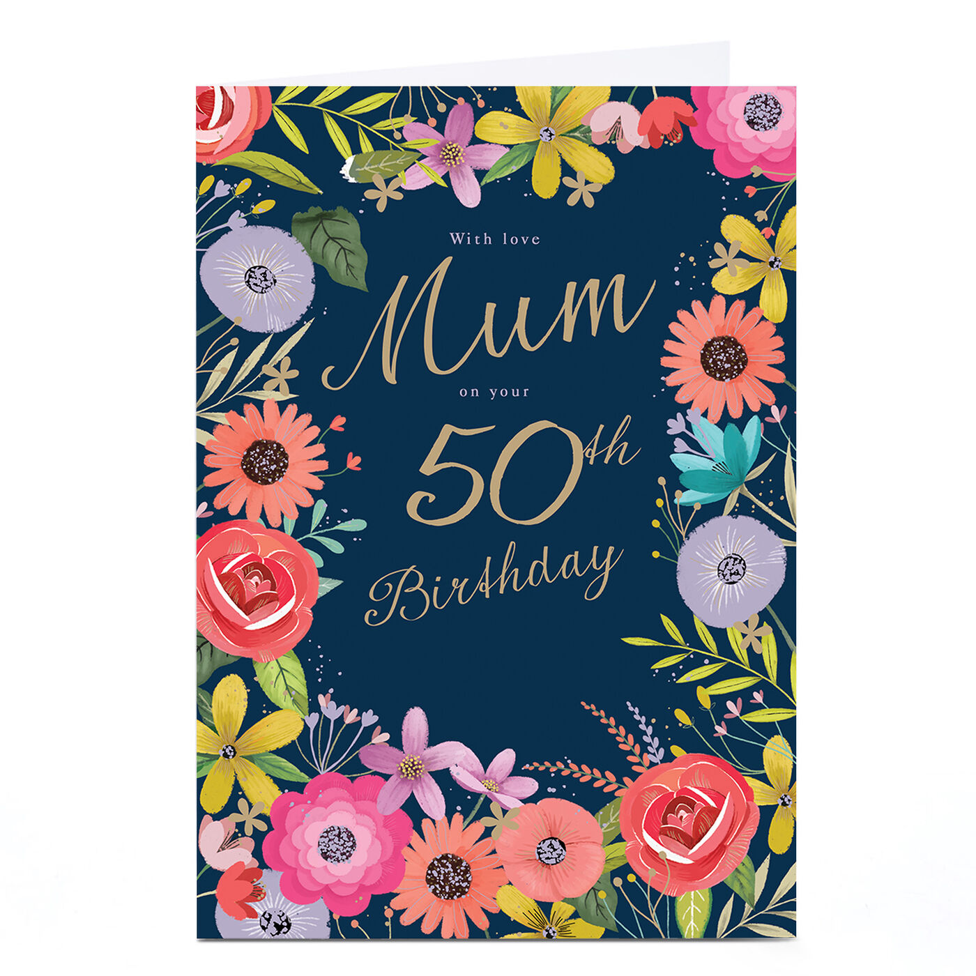 Buy Personalised 50th Birthday Card - Floral With Love on Your 50th ...