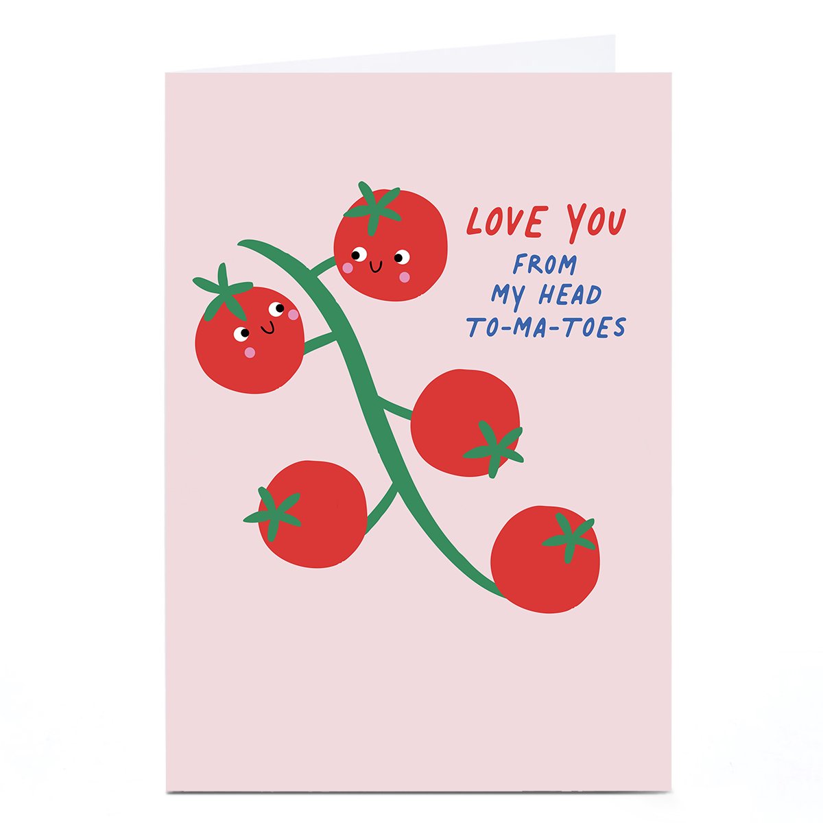 Buy Valentine's Day Card - Love You From My Head To-Ma-Toes for GBP 1. ...