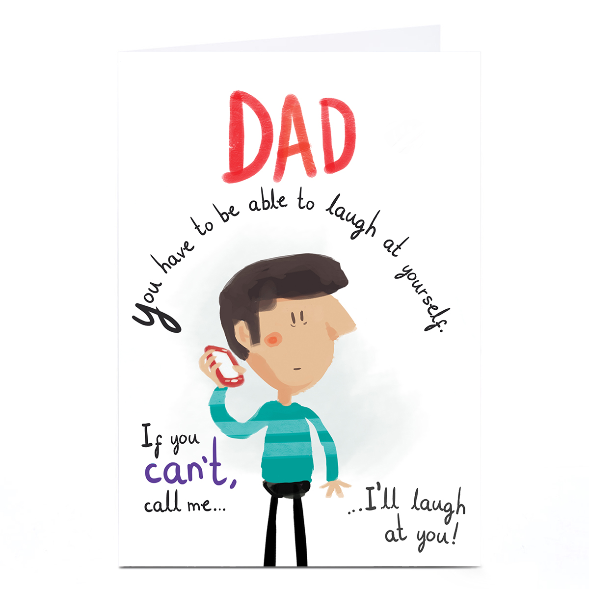 Buy Personalised Fathers Day Card Dad Laugh At Yourself For Gbp 2 29