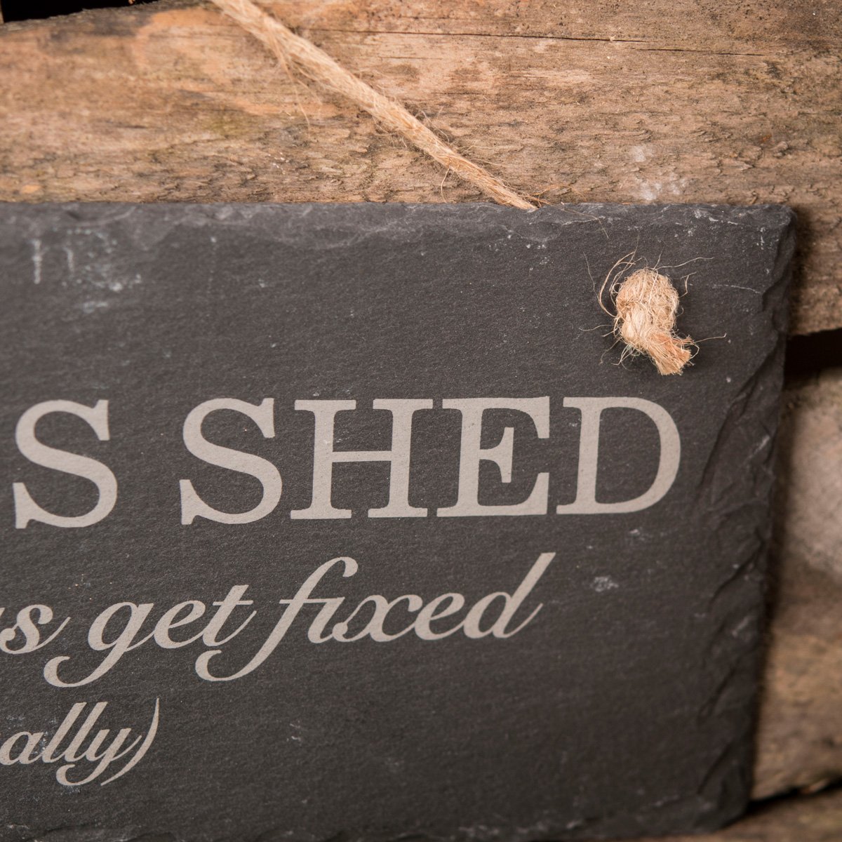 Personalised Hanging Slate Sign - Where Things Get Fixed, Eventually ...